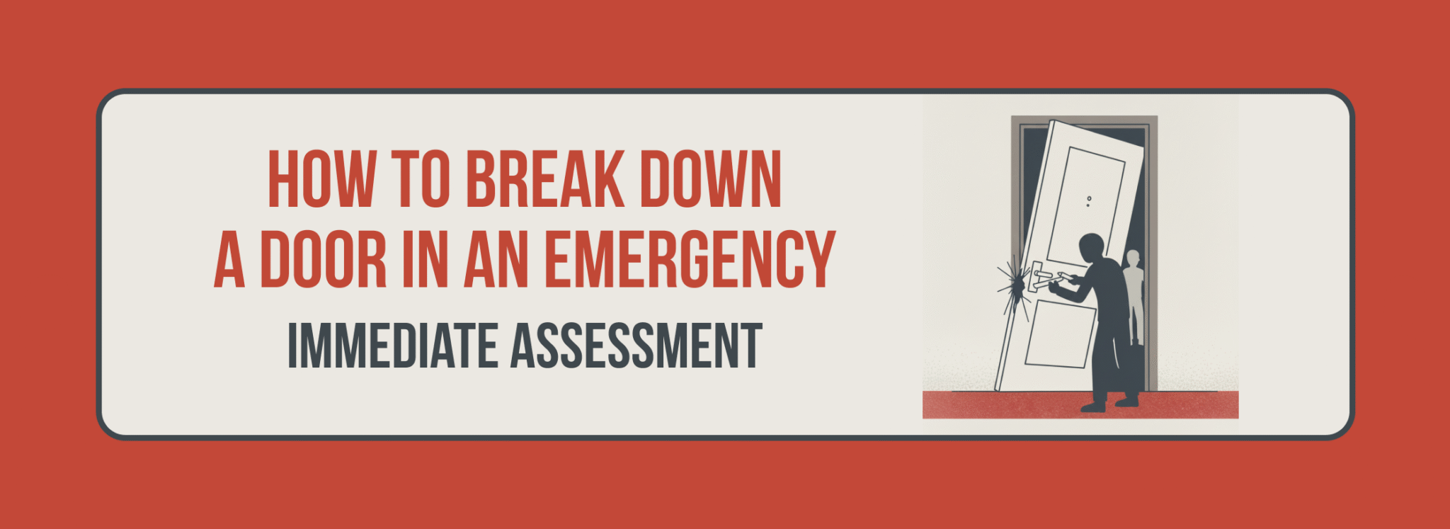 What to Do When You Need to Break Down a Door: A Step-by-Step Emergency ...