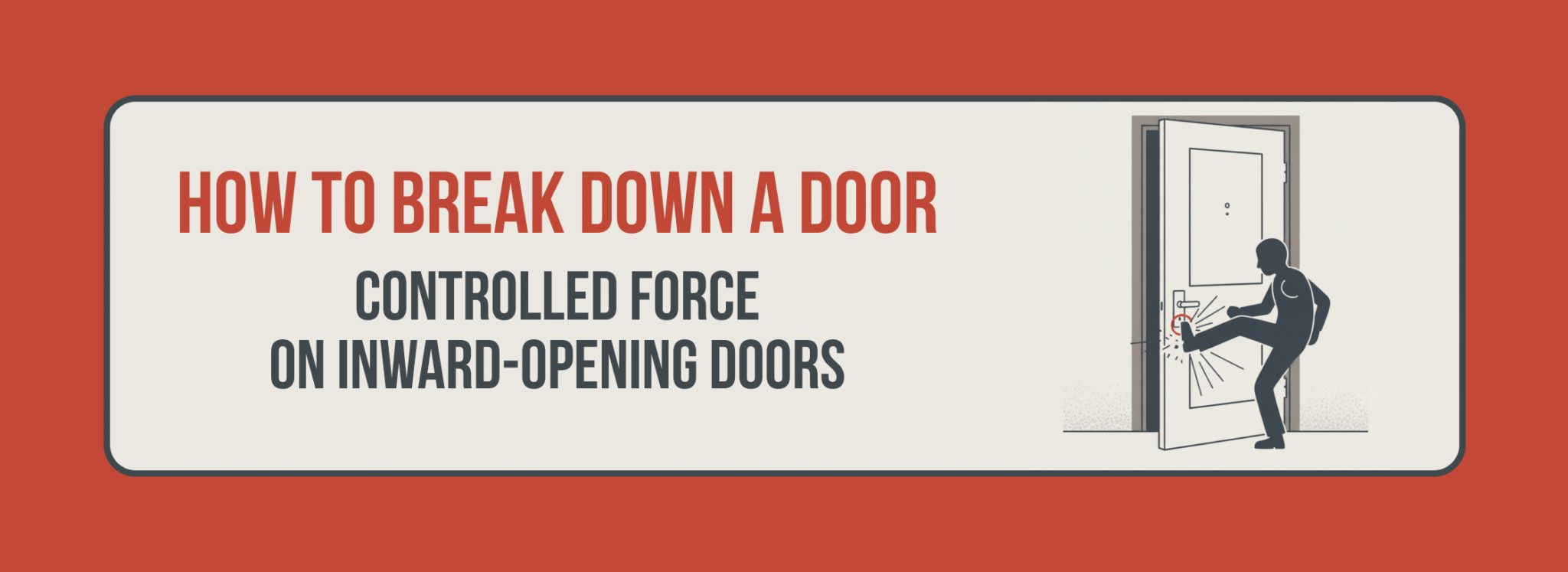 What to Do When You Need to Break Down a Door: A Step-by-Step Emergency ...